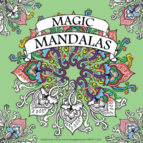 Magic Mandalas Coloring Book 8.5 x 8.5
